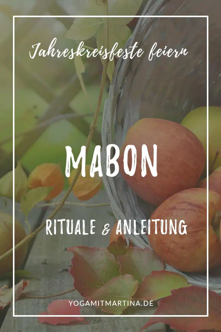 Mabon Jahreskreisfest - Rituale und Anleitung - Jahreskreisfeste feiern