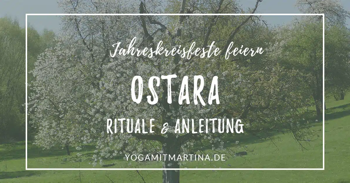 Frühlingsfest Ostara 2024 - Rituale und Anleitung - Jahreskreisfeste feiern